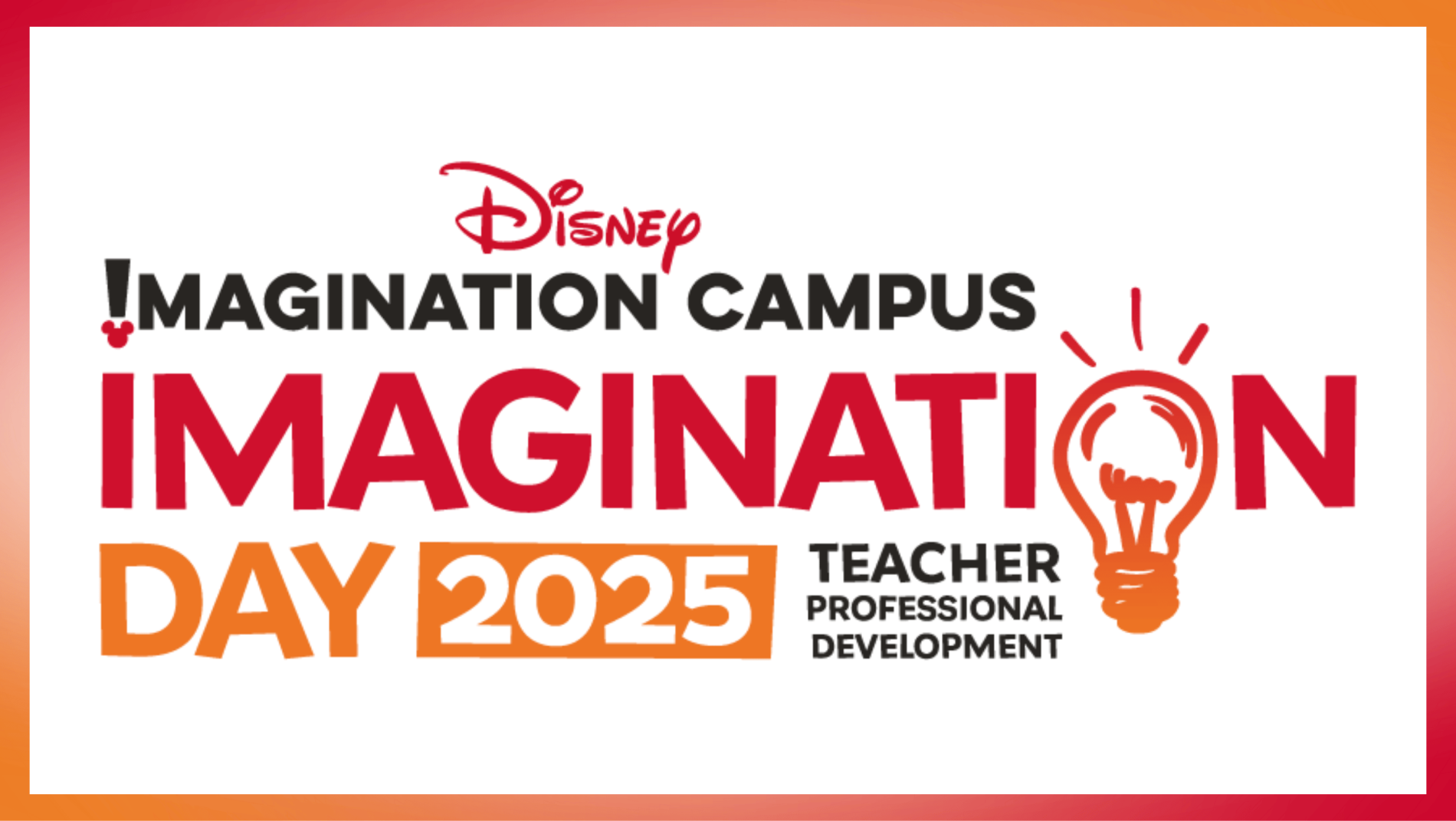 Register NOW for Imagination Day 2025 – Teacher Professional Development!